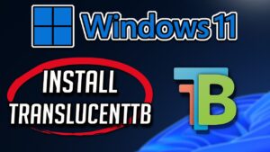 RoundedTB vs. TranslucentTB: A Comparison of Windows Taskbar